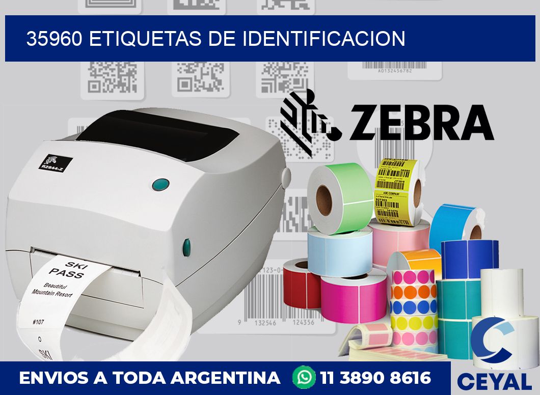 35960 Etiquetas de identificacion - Rollos Zebra