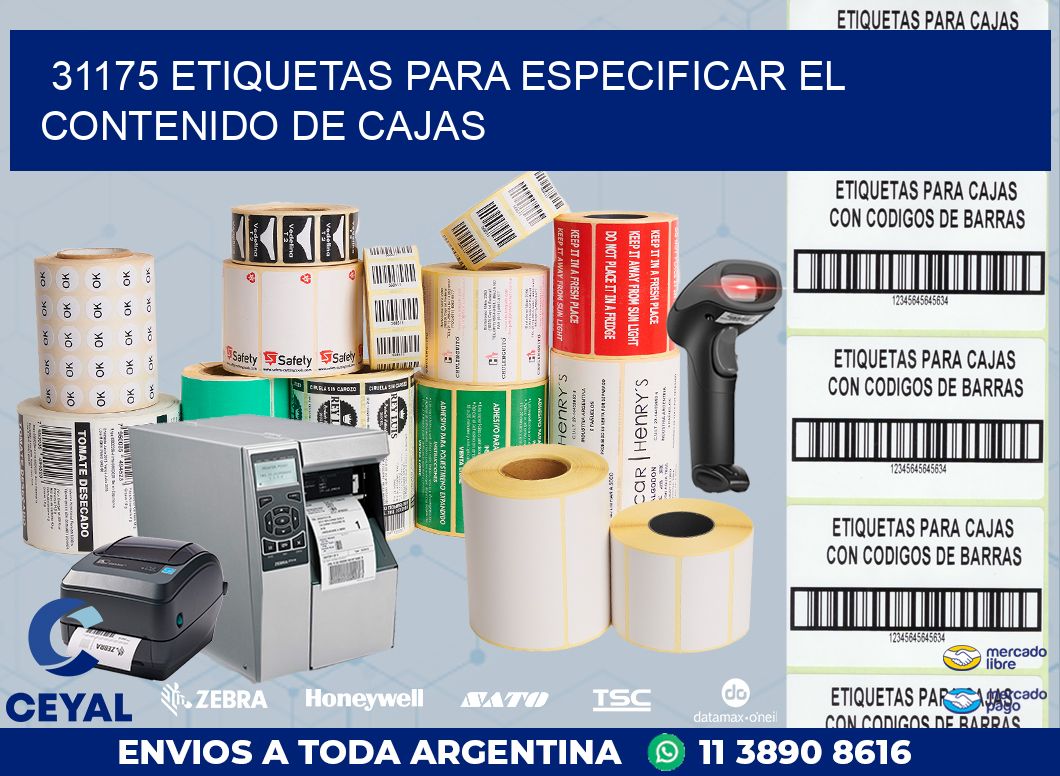 31175 ETIQUETAS PARA ESPECIFICAR EL CONTENIDO DE CAJAS - Rollos Zebra