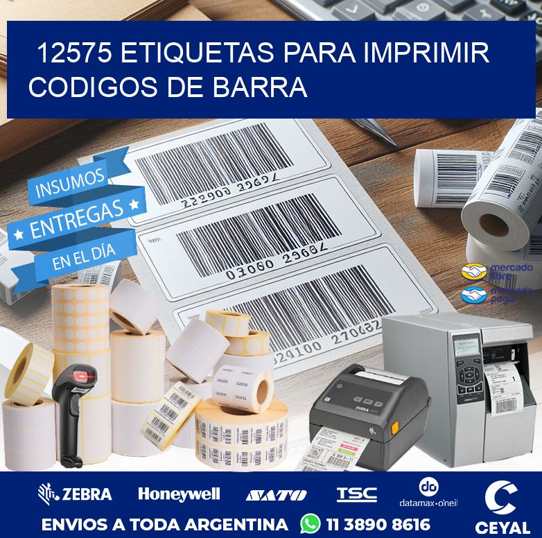12575 ETIQUETAS PARA IMPRIMIR CODIGOS DE BARRA - Rollos Zebra