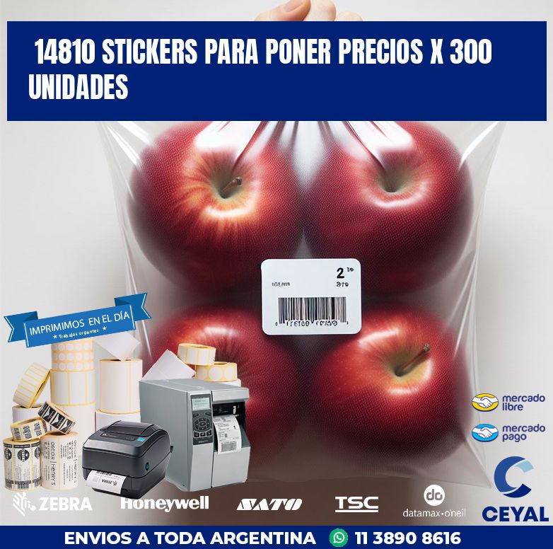 14810 STICKERS PARA PONER PRECIOS X 300 UNIDADES - Rollos Zebra