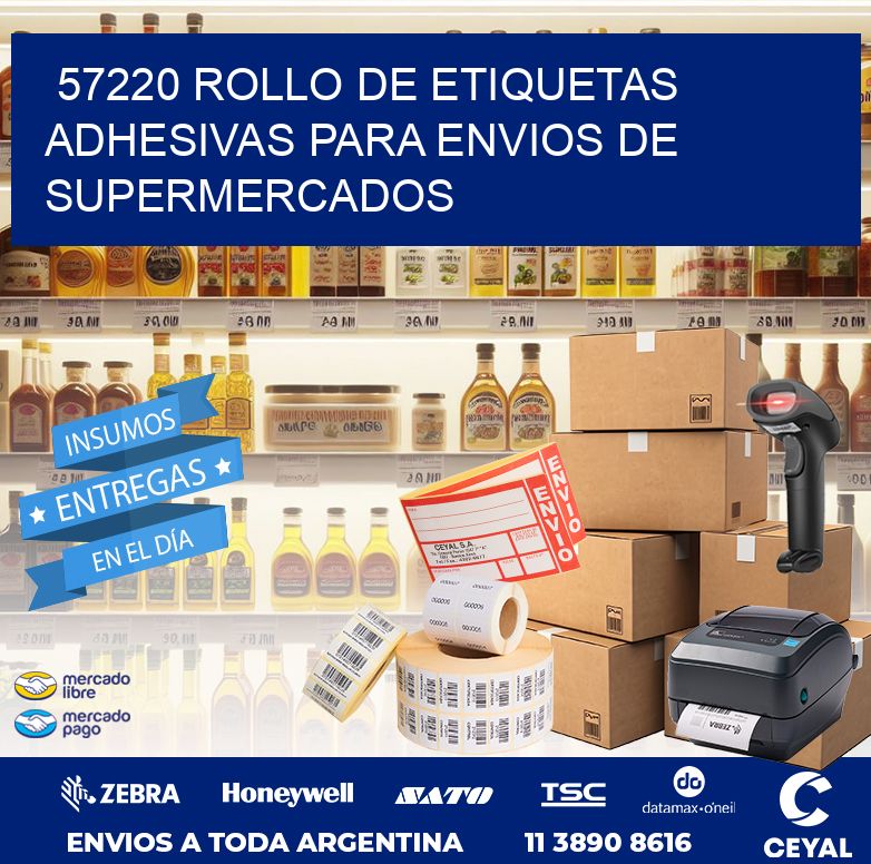 65530 ETIQUETADO PARA SUPERMERCADOS - Rollos Zebra