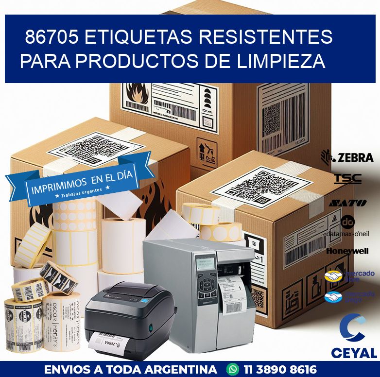 86705 ETIQUETAS RESISTENTES PARA PRODUCTOS DE LIMPIEZA - Rollos Zebra