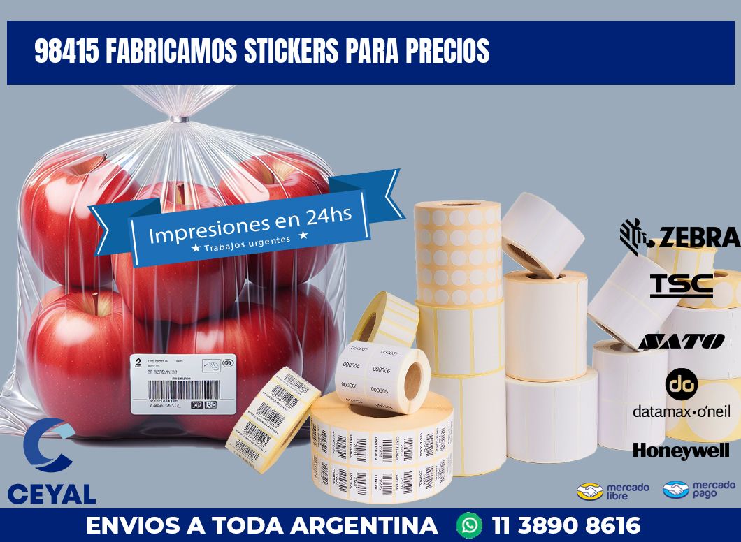98415 FABRICAMOS STICKERS PARA PRECIOS - Rollos Zebra