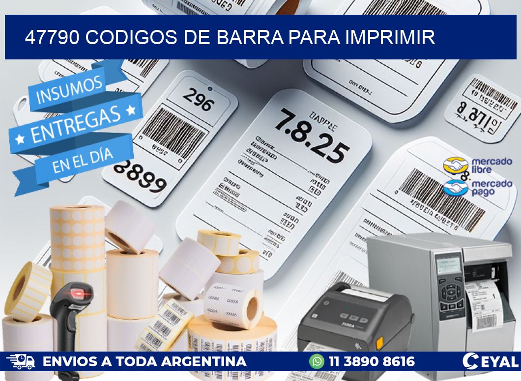 47790 codigos de barra para imprimir - Rollos Zebra
