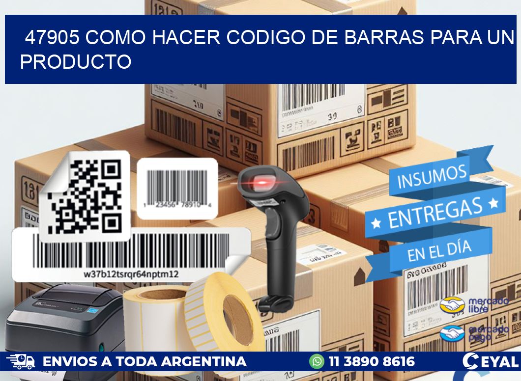 47905 como hacer codigo de barras para un producto - Rollos Zebra