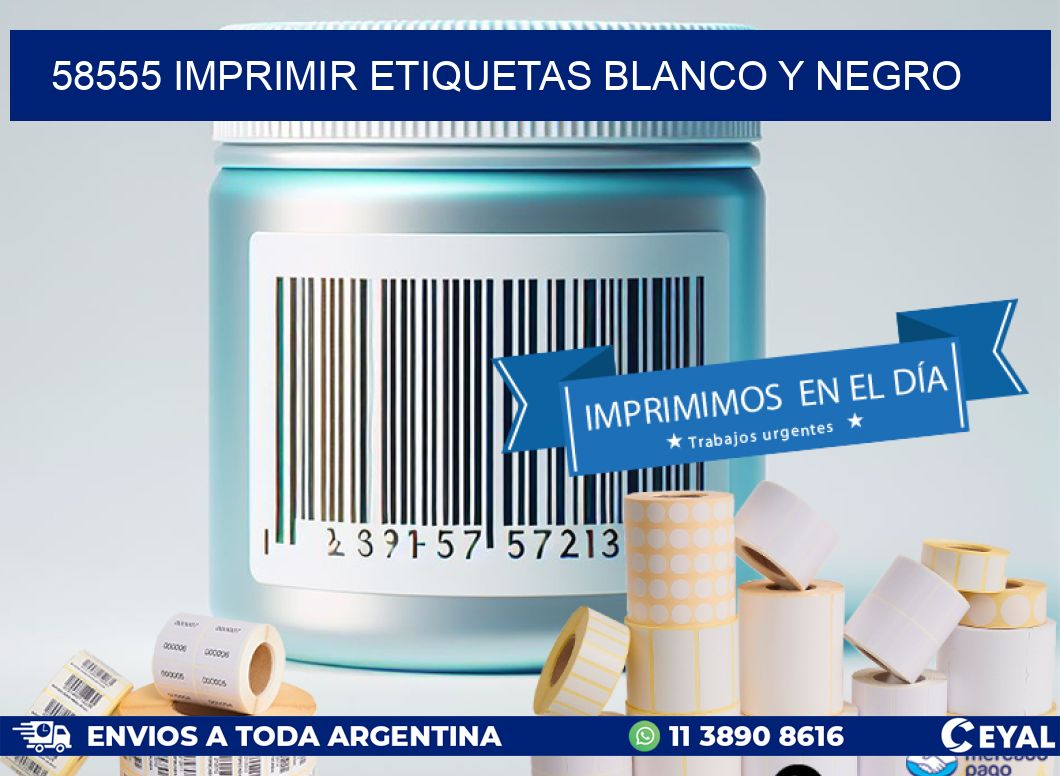 58555 imprimir etiquetas blanco y negro - Rollos Zebra