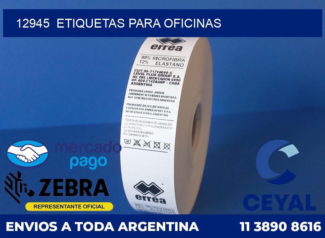 12945 ETIQUETAS PARA OFICINAS - Rollos Zebra
