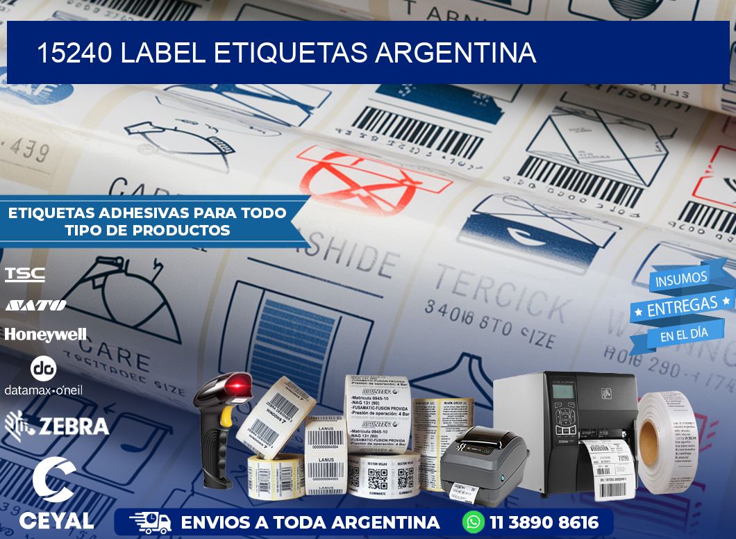 15240 LABEL ETIQUETAS ARGENTINA - Rollos Zebra
